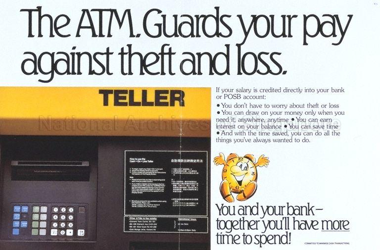 The ATM : guards your pay against theft and loss.