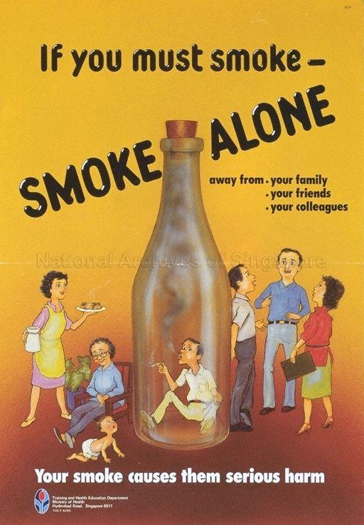 If you must smoke, smoke alone, away from your family, your