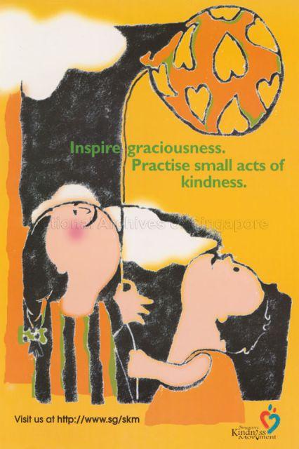 Inspire graciousness. Practise small acts of kindness.