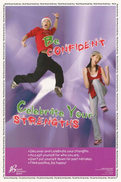 Be confident. Celebrate your strengths.