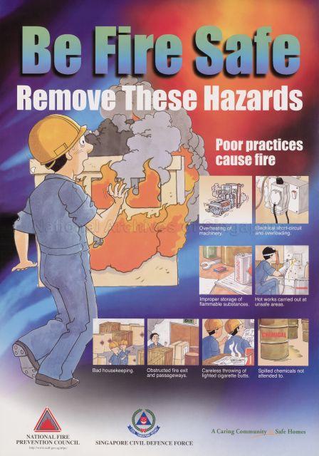 Be fire safe. Remove these hazards. Poor practices cause