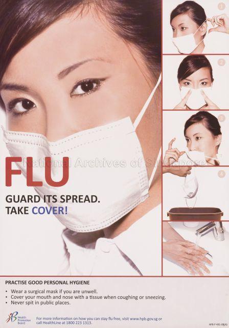 FLU. Guard its spread. Take cover!