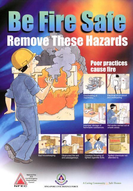Be fire safe. Remove these hazards