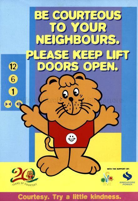 Be courteous to your neighbours. Please keep lift doors open