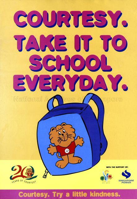 Courtesy. Take it to school everyday.