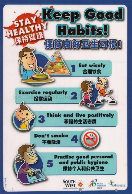 Stay Healthy. Keep Good Habits! (In English and Chinese)